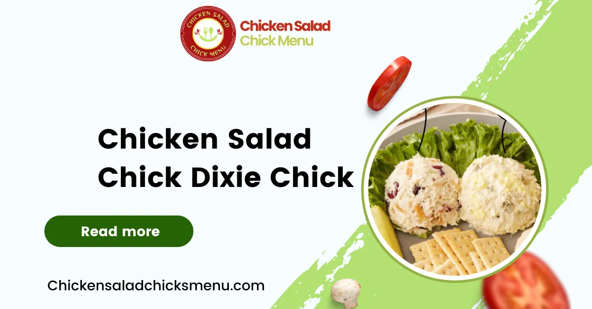 Chicken Salad Chick Dixie Chick - December 2025